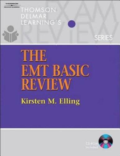 The EMT Basic Exam Review - Paperback By Elling, Kirsten M - VERY GOOD ...