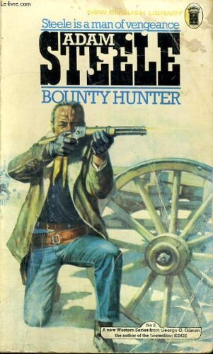 Adam Steele Bounty Hunter by George C Gilman Paperback Book The Fast ...