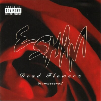 Esham- Dead Flowerz Remastered CD 2020 Reel Life Productions NATAS ICP ...