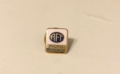 AFT Building Representative Lapel Pin American Federation of Teachers ...