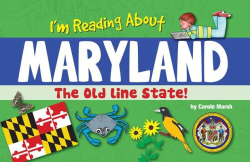 I'm Reading about Maryland (Maryland Experience) by Carole Marsh | eBay