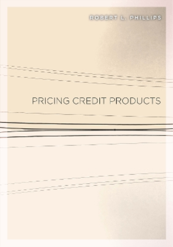 Robert L. Phillips Pricing Credit Products (Hardback) (US IMPORT ...
