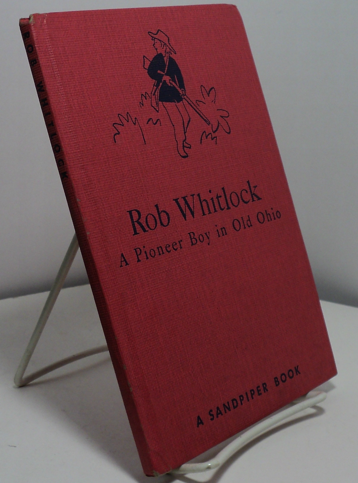 Rob Whitlock - A Pioneer Boy in Old Ohio by Kathryn and Byron Jackson ...