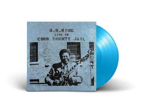B.B. King Live In Cook County Jail - Limited Sky Blue (Vinyl LP ...