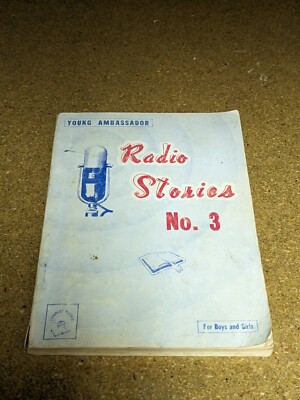 1952 Radio Stories No. 3 For Boys and Girls Back to The Bible ...