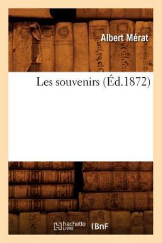Souvenirs (Ed. 1872) by Albert Merat (2012, Trade Paperback) for sale ...