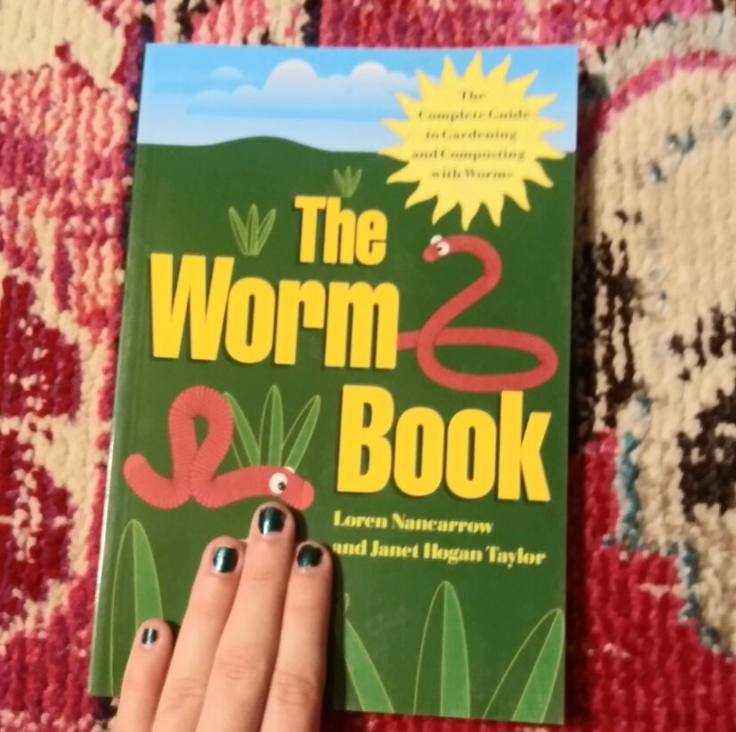 The Worm Book Loren Nancarrow Complete guide to gardening composting ...