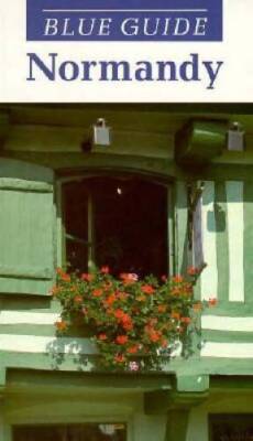 Blue Guide: Normandy (Blue Guides) - Paperback By McNeill, John - GOOD ...