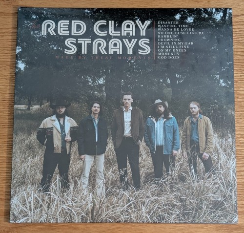 THE RED CLAY STRAYS – MADE BY THESE MOMENTS - VINYL LP - CA ...