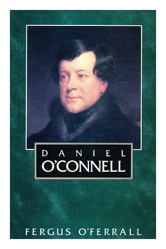 O Ferrall, Fergus Daniel O'Connell 1998 Taschenbuch 9780717126897 | eBay.de