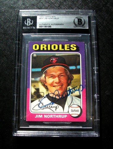 JIM NORTHRUP Baltimore Orioles Autographed 1975 Topps Mini #641 ...