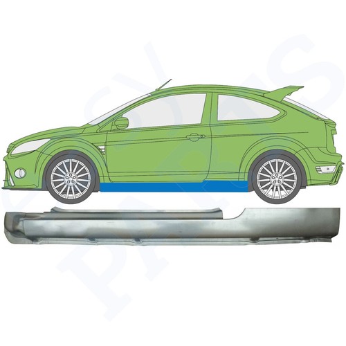 FORD FOCUS MK2 2004-2012 3 DOOR FULL SILL REPAIR PANEL ROCKER PANEL ...