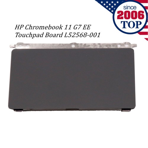 NEW HP Chromebook 11 G7 EE Touchpad Module L52568-001 Trackpad Board US ...