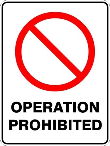OPERATION PROHIBITED - SELF ADHESIVE STICKER / DECAL / SIGN | HEALTH ...