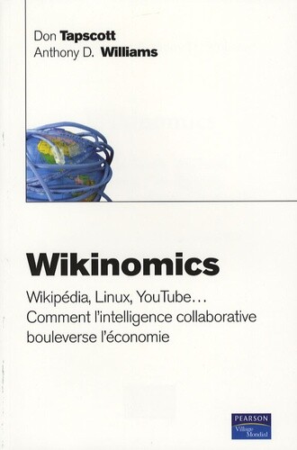 Wikinomics : Wikipédia, Linux, YouTube... Comment l'intelligence collaborative b | eBay