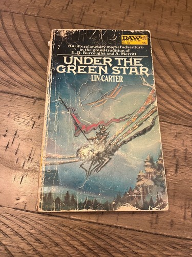 Under The Green Star by Lin Carter ©1972 1st Printing Vintage Fantasy ...