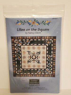 Lilies On The Square Quilt Pattern by Nancy Odom Timid Thimble ...
