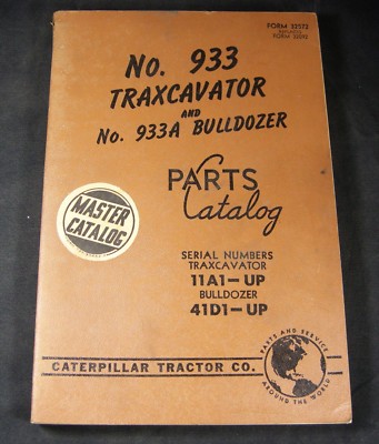 Caterpillar CAT 933 Traxcavator 933A Bulldozer Parts Manual Book 11A1 ...