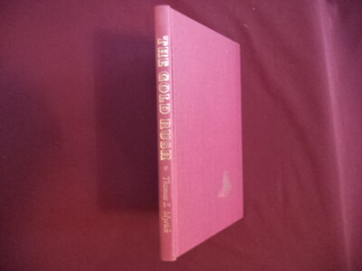 Myrick, Thomas. The Gold Rush. Letters of Thomas S. Myrick from ...