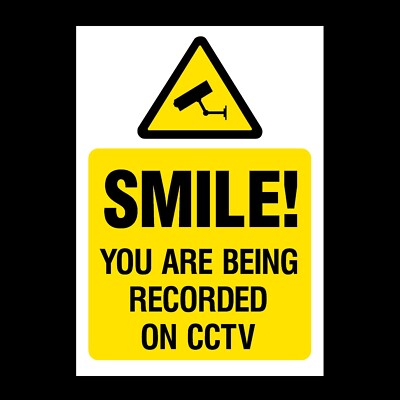 4x Smile you are being Recorded on CCTV Rigid Plastic Sign OR Sticker ...