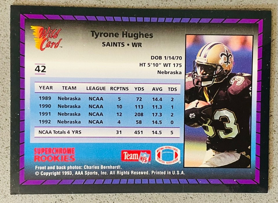 1993 Wild Card Super Chrome Football #42 Tyrone Hughes RC Rookies ...