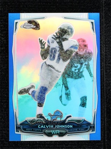 2014 Topps Chrome Blue Refractor 197/199 Calvin Johnson #98 HOF | eBay