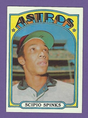 1972 Topps - #202 Scipio Spinks - Houston Astros - ExMt+ | eBay