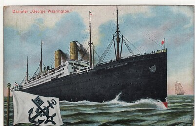 Ship Boat 1911 George Washington North German Lloyd Line Sent From ...