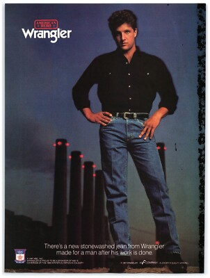 1987 Wrangler Print Ad, American Hero Smokestacks Working Man Jeans ...