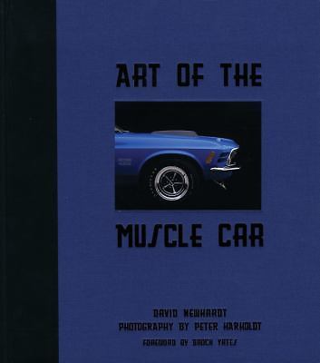 Art of the Muscle Car by David Newhardt (2009, Hardcover) for sale ...