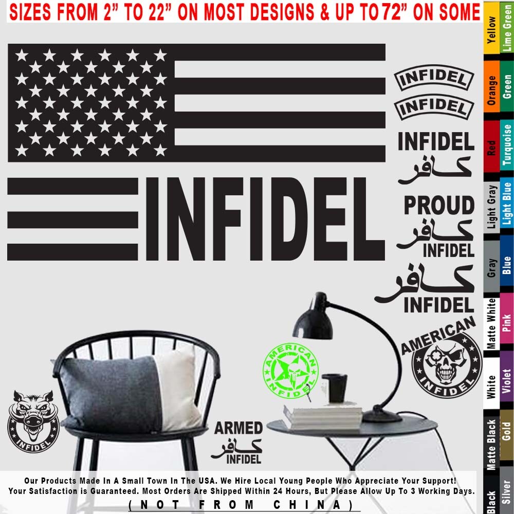 Infidel American Flag Stars Left Jihad ISIS Patriot Military Decal ...