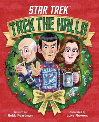 Robb Pearlman Star Trek: Trek the Halls (Relié) 9780316361187 | eBay