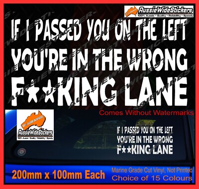 Aussie Straya Beer Bundy BNS Bogan Funny 4x4 Ute Sticker WRONG LANE ...