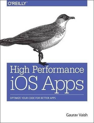 Gaurav Vaish High Performance iOS Apps (Tascabile) | eBay