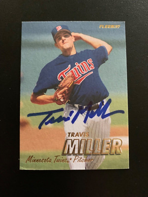 Travis Miller Signed 1997 Fleer #150 Card Minnesota Twins Autograph COA ...