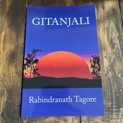 GITANJALI By Rabindranath Tagore 9781450513975| eBay