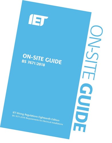 On-Site Guide BS 7671:2018 (2018, Spiral Bound, 18th Edition ...