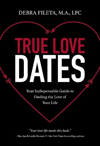 Debra K. Fileta True Love Dates (Paperback) (US IMPORT) 9780310352051 ...