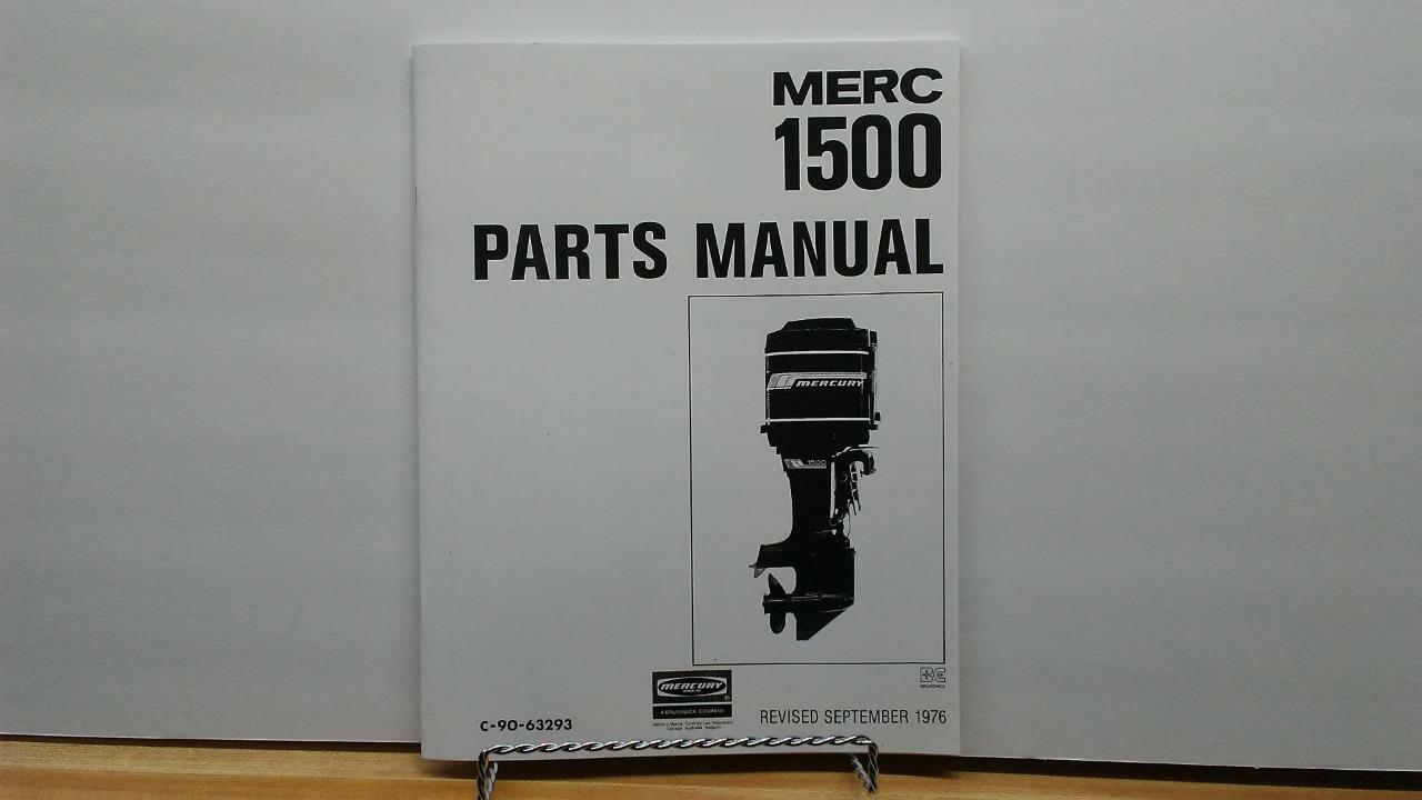 Mercury 1500 Outboard Motor Parts Manual – 150 HP – 1976 – 3502806 & up ...