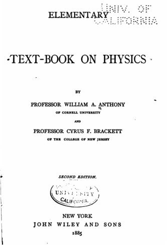 Elementary text-book of physics, Anthony New 9781530185924 Fast Free ...