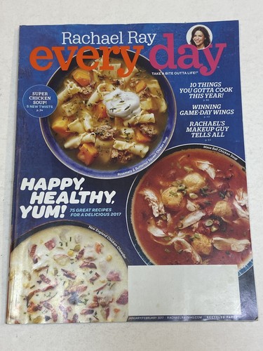 Rachael Ray Every Day Magazine Healthy Cooking Recipes Makeup Guy Happy ...