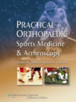 Practical Orthopaedic Sports Medicine and Arthroscopy by Robert A ...