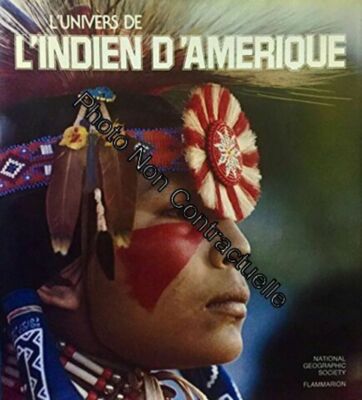 L'univers de l'indien d'amerique texte francais en matiere ...