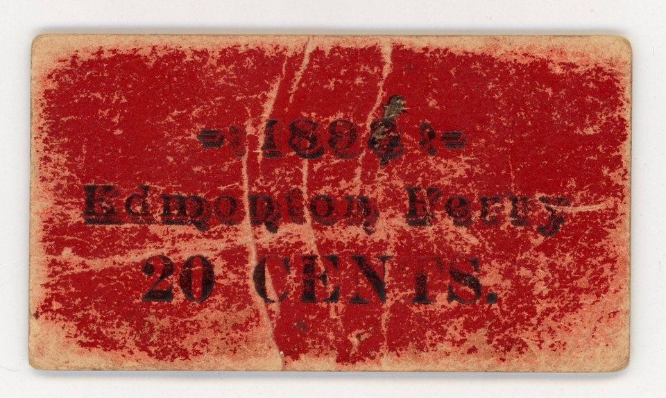 ef38 two Edmonton Ferry tickets looking back to 1893 / 20¢ fares ...