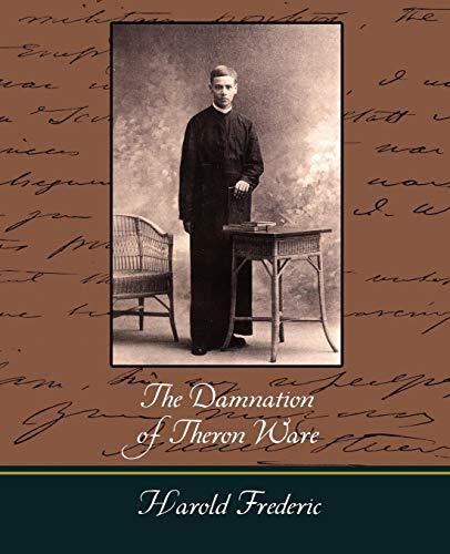 The Damnation of Theron Ware 9781605971636| eBay