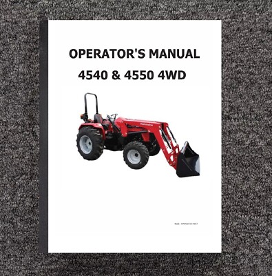 4540 & 4550 Tractor 4WD Tier 4 Operator Instruction Maint Manual fits ...