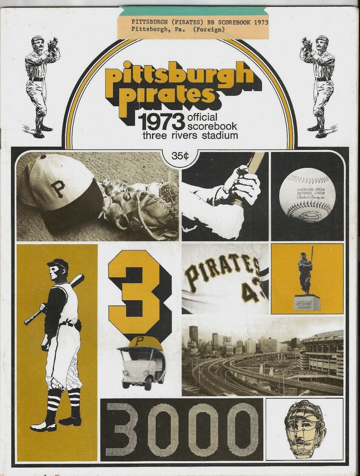 PITTSBURGH PIRATES 1973 SCOREBOOK vs L.A. DODGERS ROBERTO CLEMENTE 3000 ...