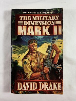 The Military Dimension: Mark II by David Drake ~ Paperback ...