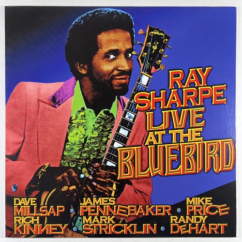 Ray Sharpe “Live At The Bluebird” LP/Record Town RTLP002 (NM) Ltd Ed ...