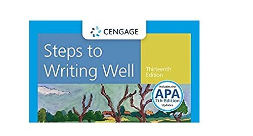 Steps to Writing Well with Additional Readings, 2016 MLA Update and ...